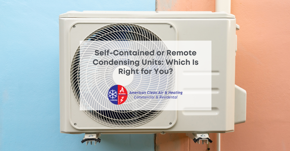 Self-Contained and Remote Condensing Units I HVAC Services